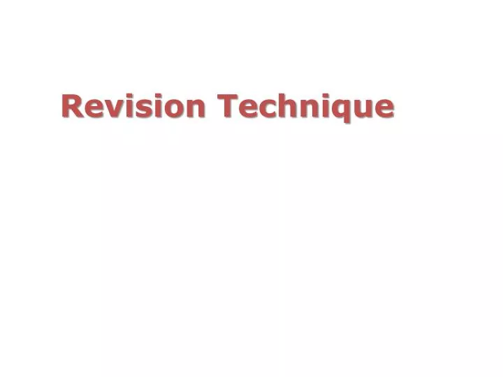 PPT - Revision Technique PowerPoint Presentation, free download - ID ...