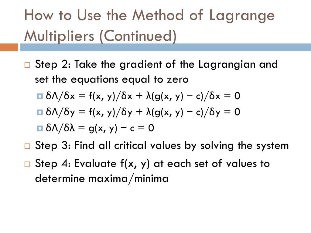 PPT - LAGRANGE mULTIPLIERS PowerPoint Presentation, free download - ID ... PPT - LAGRANGE mULTIPLIERS PowerPoint Presentation, free download - ID ...