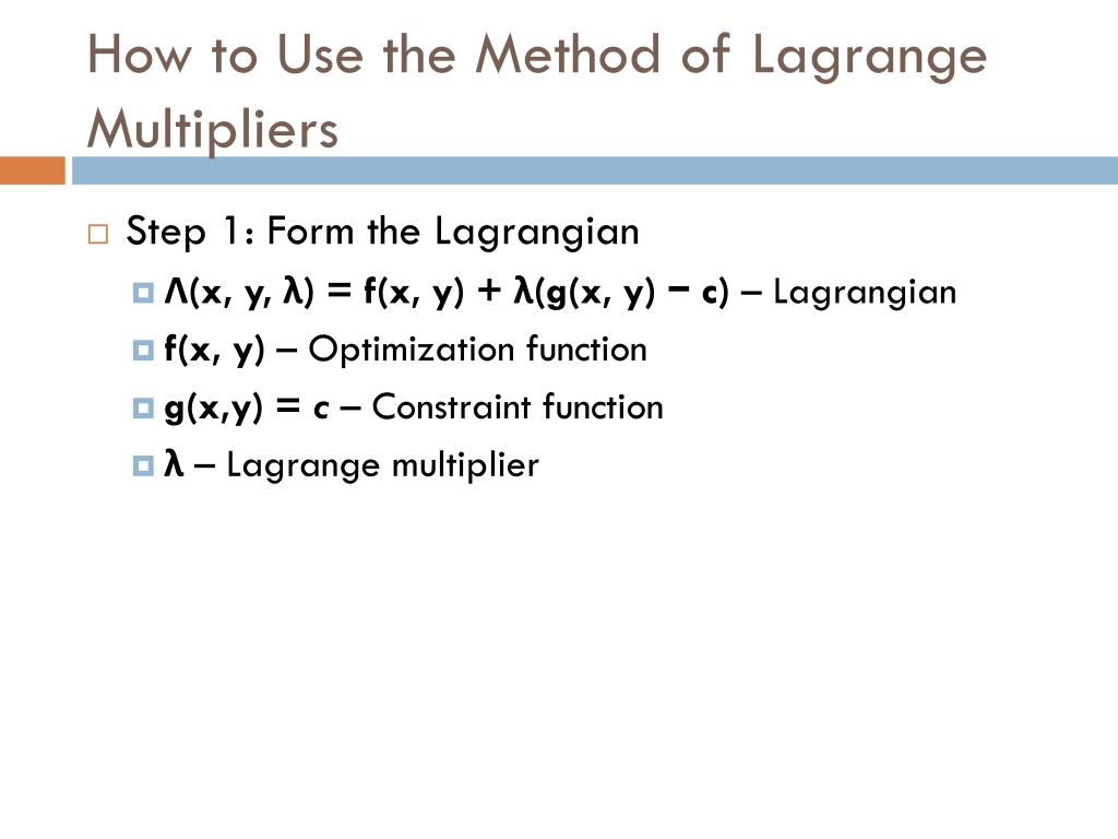 PPT - LAGRANGE mULTIPLIERS PowerPoint Presentation, free download - ID ... PPT - LAGRANGE mULTIPLIERS PowerPoint Presentation, free download - ID ...
