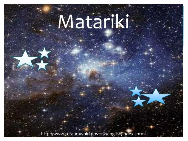 PPT - Matariki PowerPoint Presentation, free download - ID:2534860