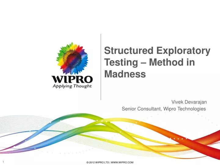 PPT - Structured Exploratory Testing – Method in Madness PowerPoint ...