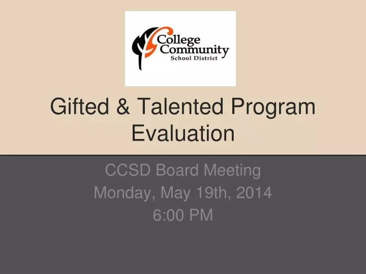 PPT - Gifted & Talented Program Evaluation PowerPoint Presentation - ID ...