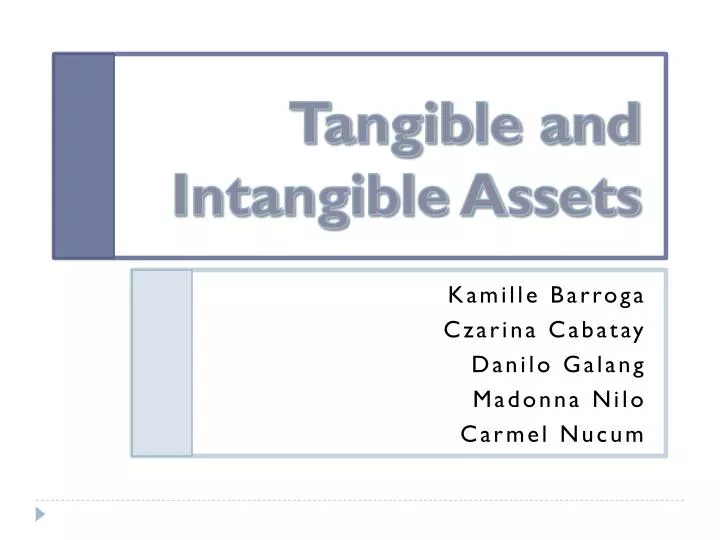 PPT - Tangible and Intangible Assets PowerPoint Presentation, free ...