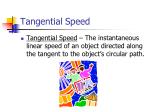 PPT - Tangential and Centripetal Acceleration PowerPoint Presentation ...