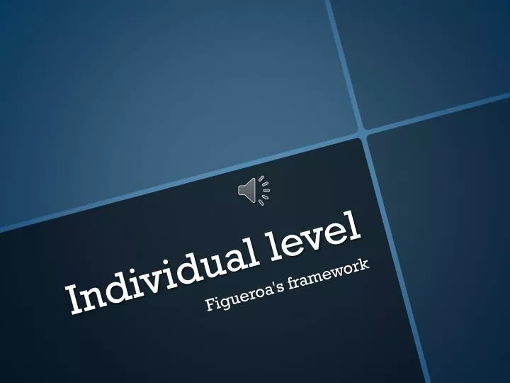 PPT - Individual level PowerPoint Presentation, free download - ID:2536257