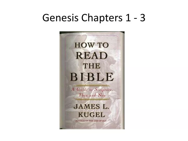 PPT - Genesis Chapters 1 - 3 PowerPoint Presentation, free download ...