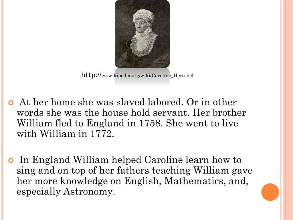 PPT - Caroline Lucrietia Herschel Nate Huber 6 th period PowerPoint ...