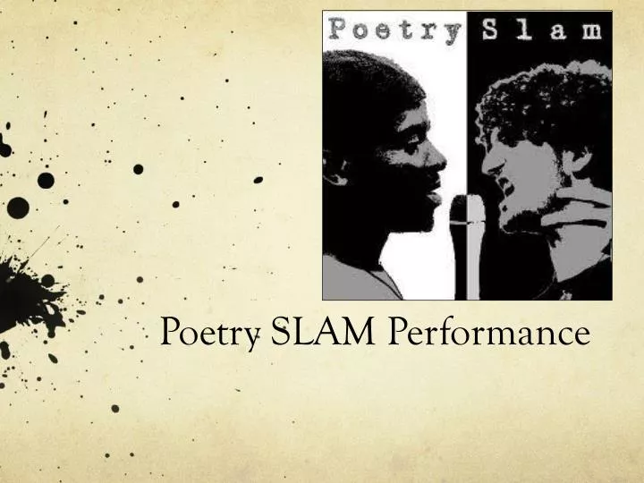 PPT - Poetry SLAM Performance PowerPoint Presentation, free download ...