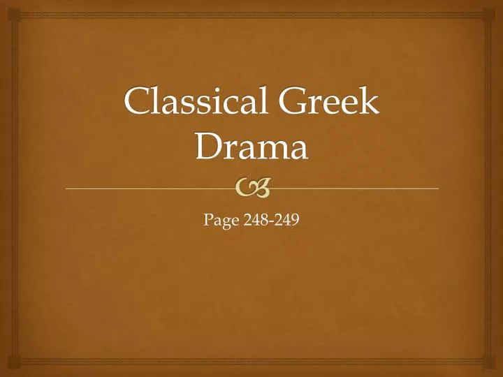 PPT - Classical Greek Drama PowerPoint Presentation, free download - ID ...