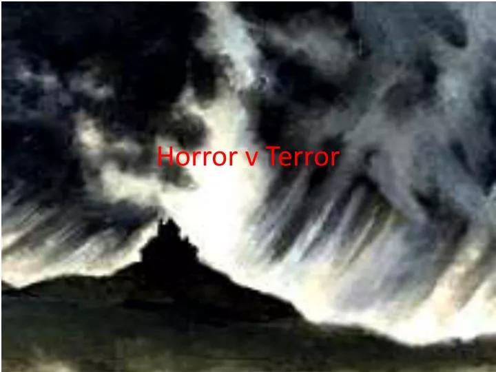 PPT - Horror v Terror PowerPoint Presentation, free download - ID:2537635