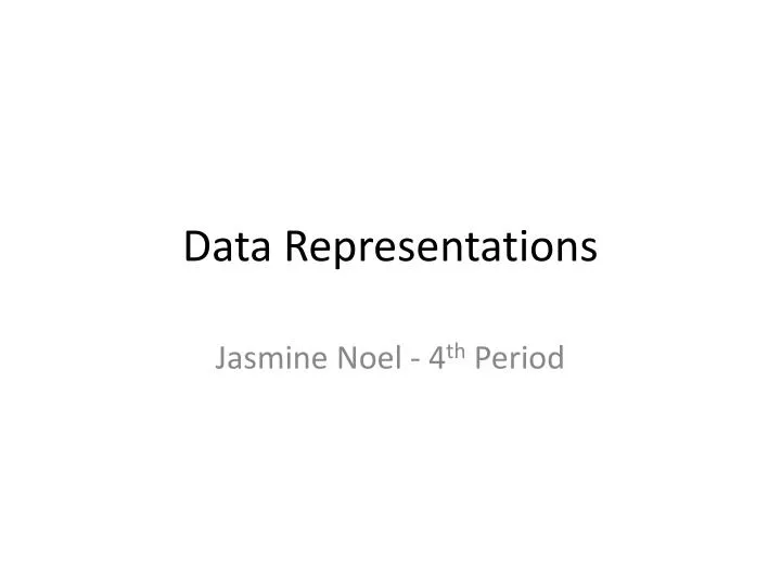 PPT - Data Representations PowerPoint Presentation, free download - ID ...
