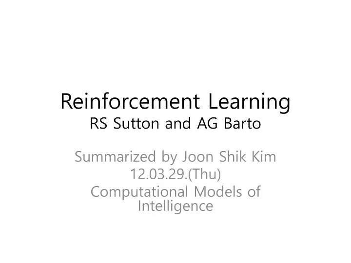 PPT - Reinforcement Learning RS Sutton and AG Barto PowerPoint ...