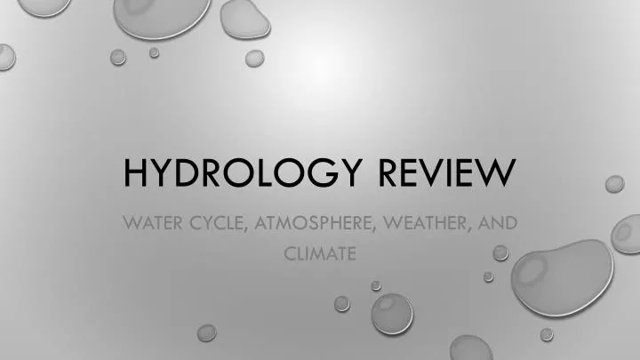 PPT - Hydrology Review PowerPoint Presentation, free download - ID:2555398