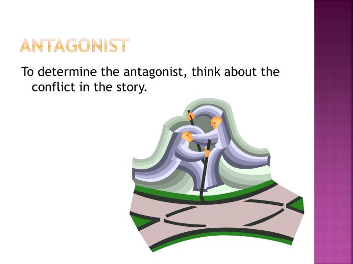 PPT - Protagonist AND Antagonist PowerPoint Presentation - ID:2555432