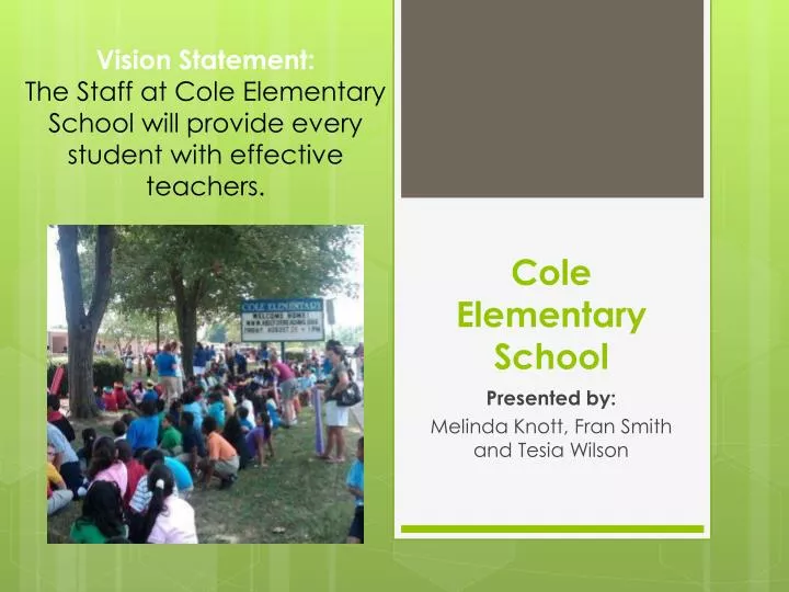 PPT - Cole Elementary School PowerPoint Presentation, free download ...