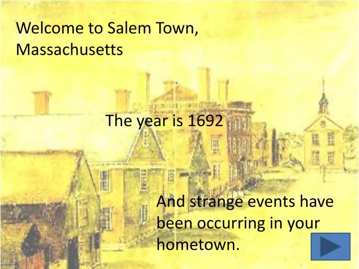 PPT - Welcome to Salem Town, Massachusetts PowerPoint Presentation ...