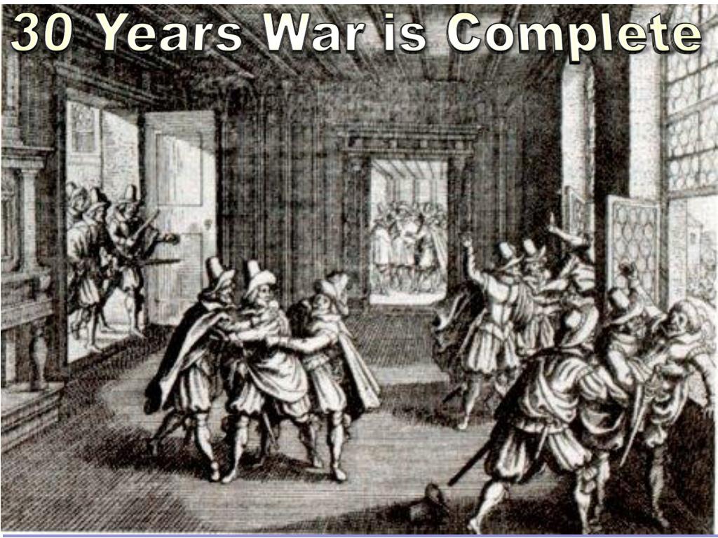 PPT - Evaluate the causes of the 30 Years War Chronicle the stages of ...