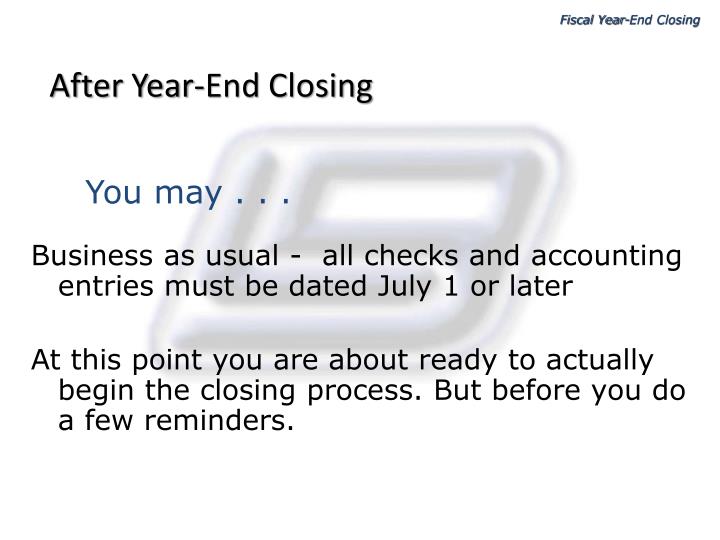 PPT - Fiscal Year-End Closing PowerPoint Presentation - ID:2556327
