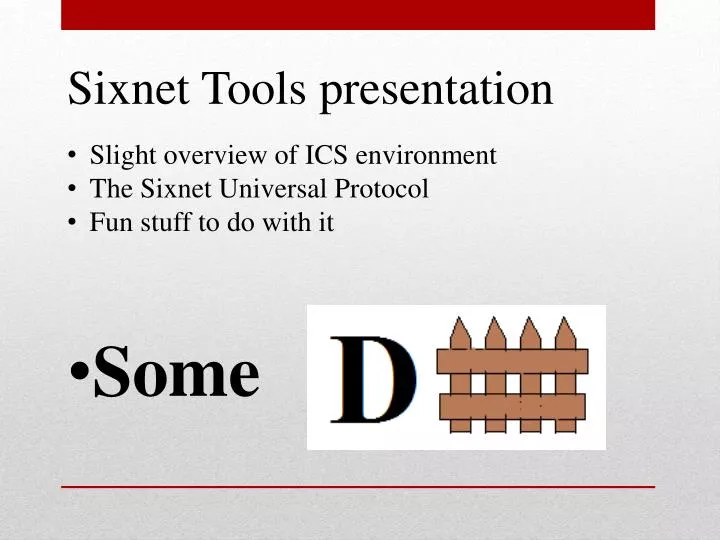 PPT - Sixnet Tools presentation Slight overview of ICS environment The ...