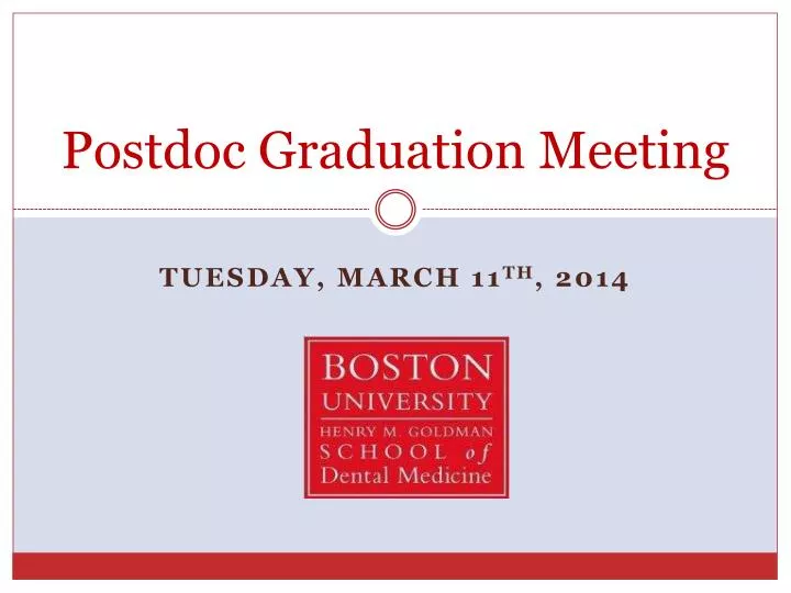 PPT - Postdoc Graduation Meeting PowerPoint Presentation, free download ...