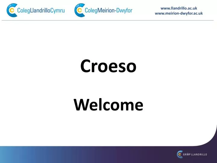 PPT - Croeso PowerPoint Presentation, free download - ID:2556442