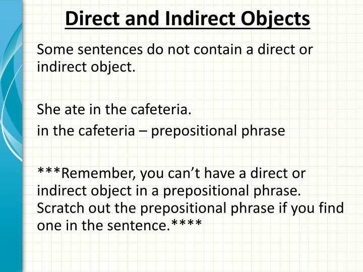 PPT - Direct objects, indirect objects, predicate adjectives, and ...