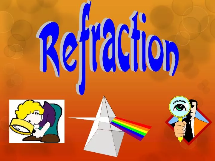 PPT - the change of direction of a ray of light as it passes obliquely ...