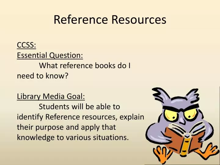 PPT - Reference Resources PowerPoint Presentation, free download - ID ...