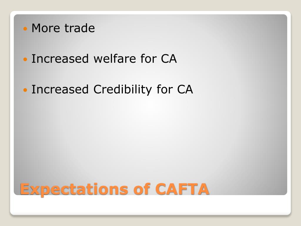 PPT - Dominican Republic-Central American Free Trade Agreement (DR ...