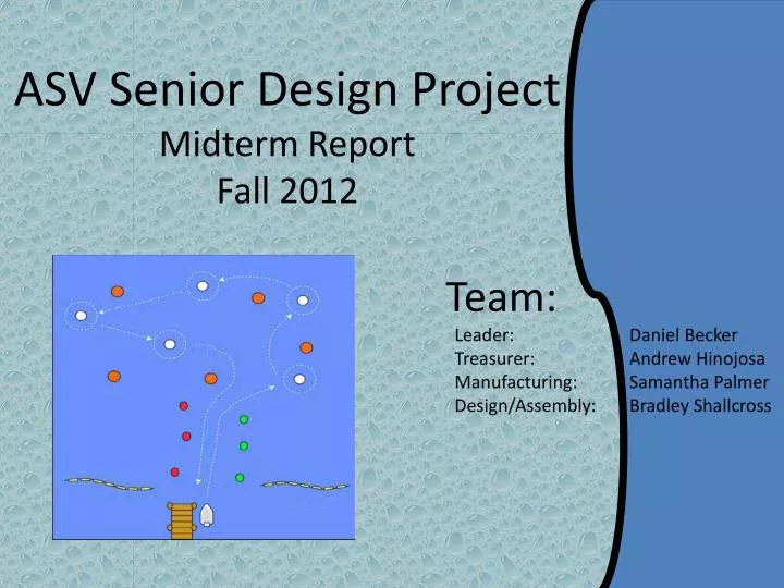 PPT - ASV Senior Design Project Midterm Report Fall 2012 PowerPoint ... PPT - ASV Senior Design Project Midterm Report Fall 2012 PowerPoint ...