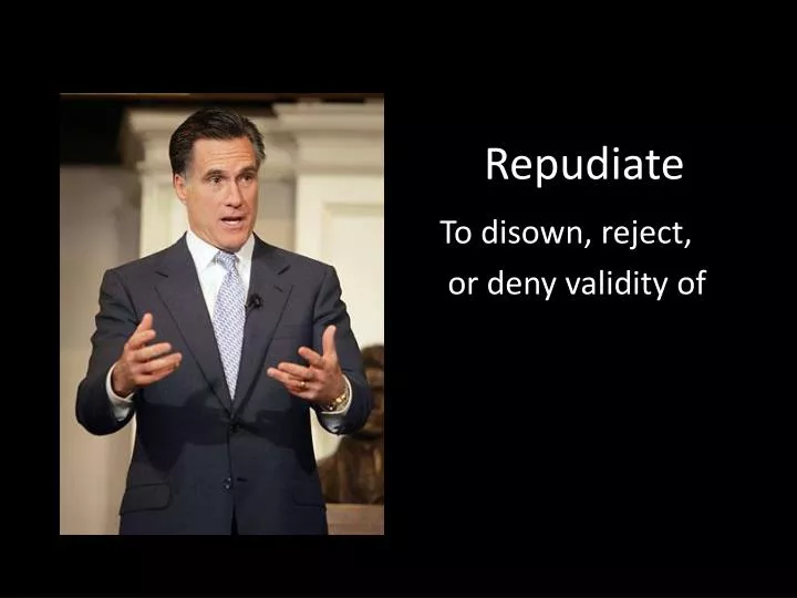 PPT - Repudiate PowerPoint Presentation, free download - ID:2559491