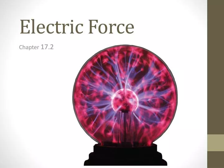 PPT - Electric Force PowerPoint Presentation, free download - ID:2559620