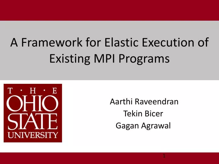 Ppt A Framework For Elastic Execution Of Existing Mpi Programs 4005