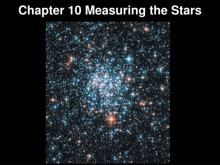 PPT - Chapter 10 Measuring the Stars PowerPoint Presentation, free ...