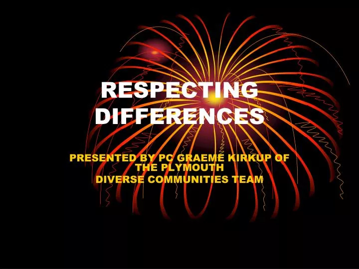 PPT - RESPECTING DIFFERENCES PowerPoint Presentation, free download ...