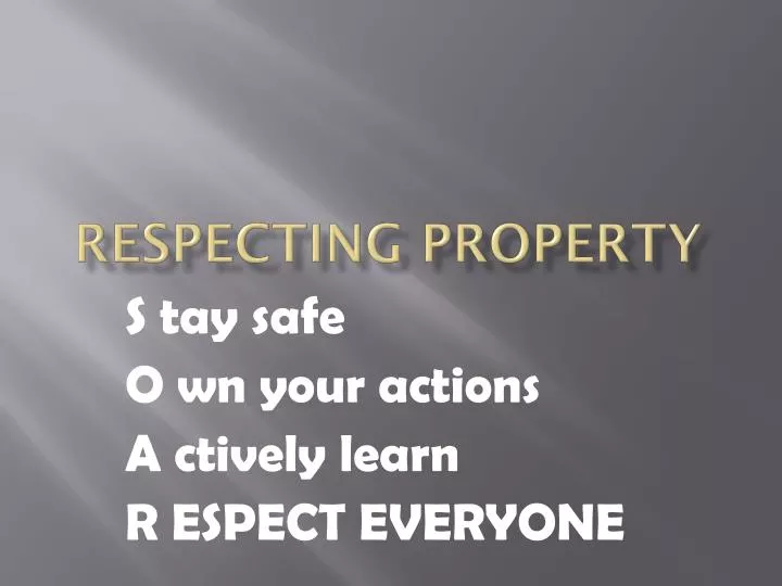 PPT - Respecting Property PowerPoint Presentation, free download - ID ...