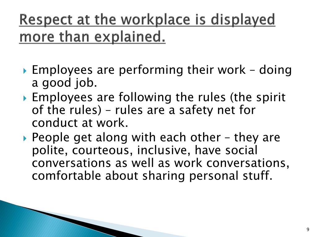 Respectful Workplace Respectful Workplace