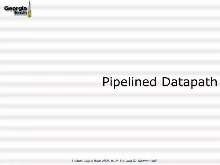PPT - Pipelined Datapath PowerPoint Presentation, free download - ID:2562367