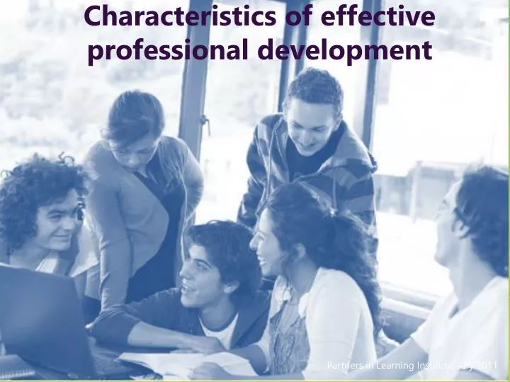 PPT - Characteristics of effective professional development PowerPoint ...