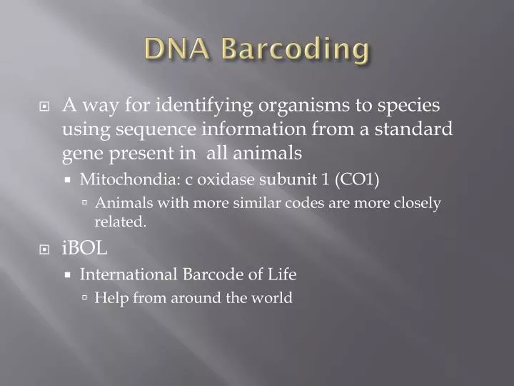 PPT - DNA Barcoding PowerPoint Presentation, free download - ID:2562963