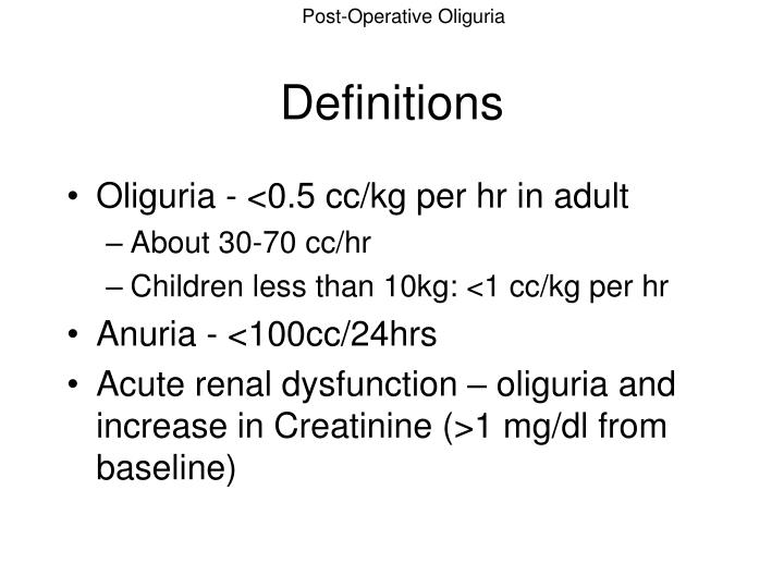 PPT - Post-Operative Oliguria PowerPoint Presentation - ID:2563047