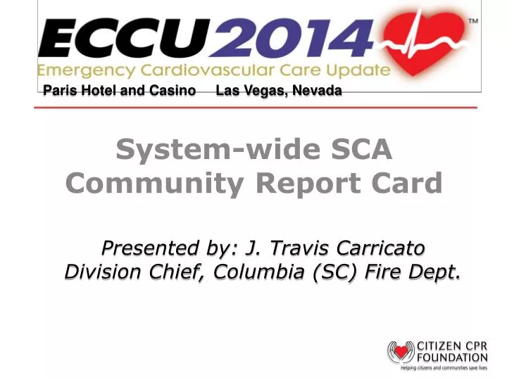 PPT - System-wide SCA Community Report Card PowerPoint Presentation ...