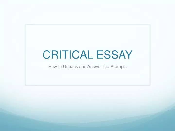 PPT - CRITICAL ESSAY PowerPoint Presentation, free download - ID:2563248