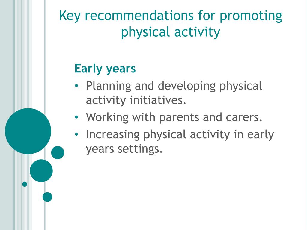 PPT - Recommendations for promoting physical activity in the early ...