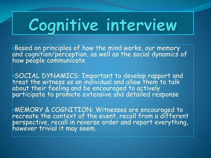 PPT - The cognitive interview versus the standard police interview ...