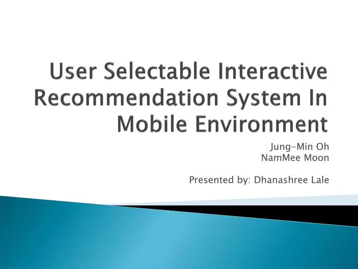 PPT - User Selectable Interactive Recommendation System In Mobile ...