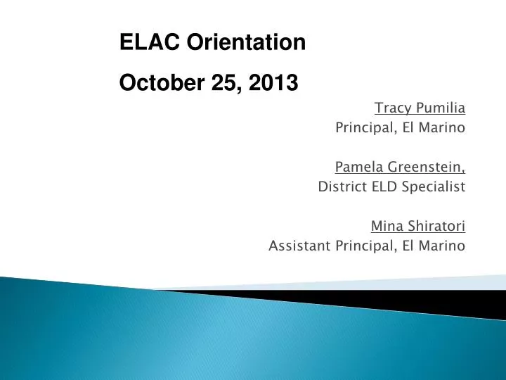 PPT - Tracy Pumilia Principal, El Marino Pamela Greenstein, District ...