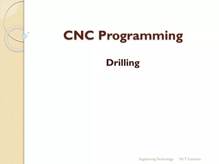 PPT - CNC Programming PowerPoint Presentation, free download - ID:2564139