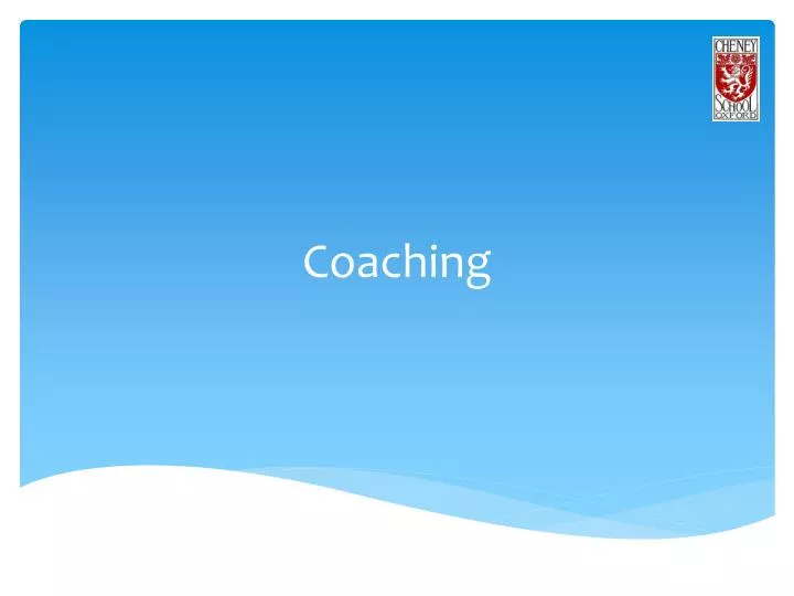 PPT - Coaching PowerPoint Presentation, free download - ID:2564408