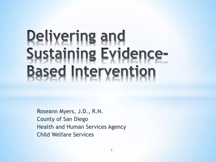 PPT - Delivering and Sustaining Evidence- Based Intervention PowerPoint ...